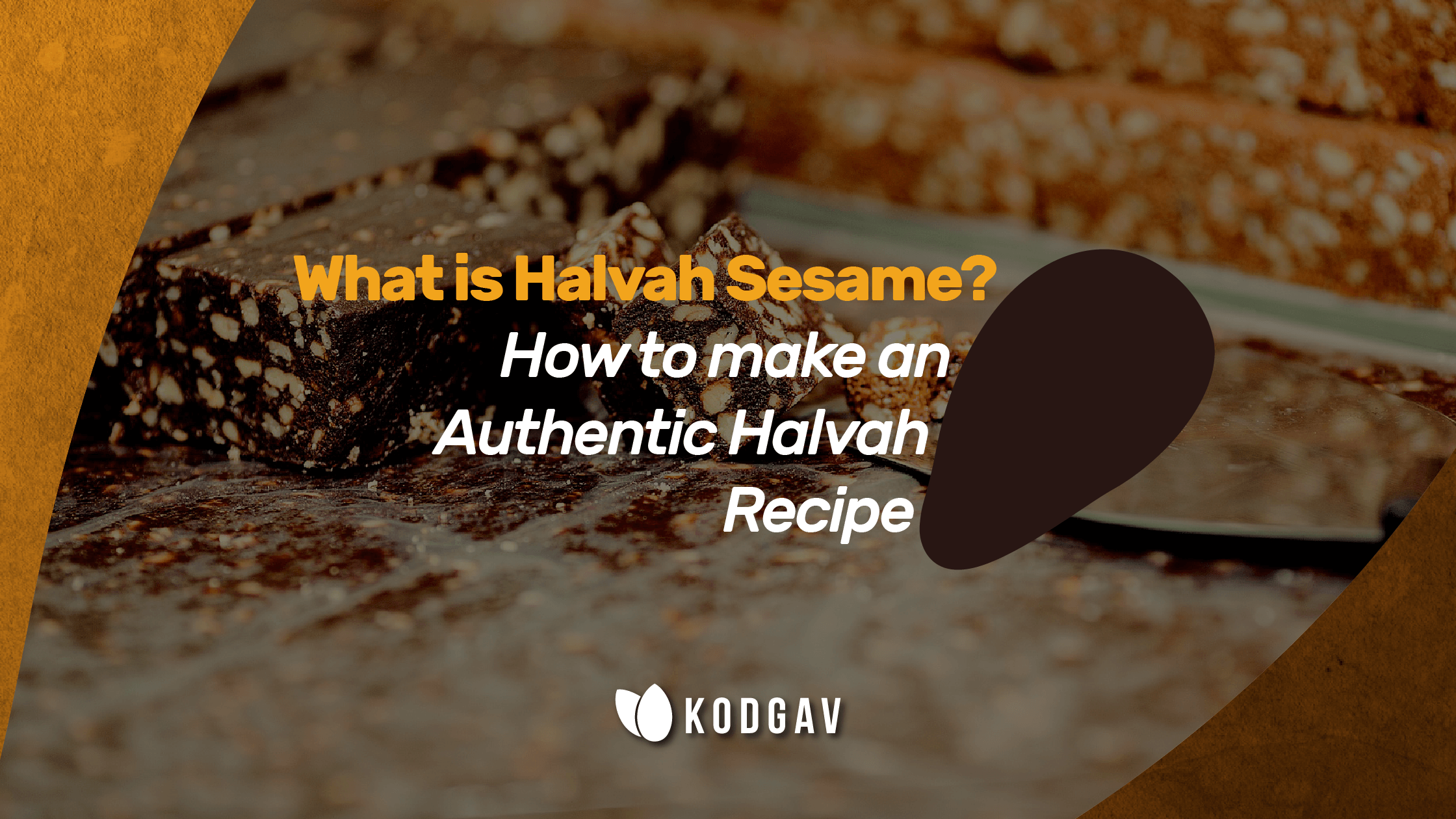 What is Halvah Sesame? How to make an Authentic Halvah Recipe